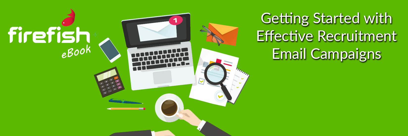 Getting Started with Effective Recruitment Email Campaigns